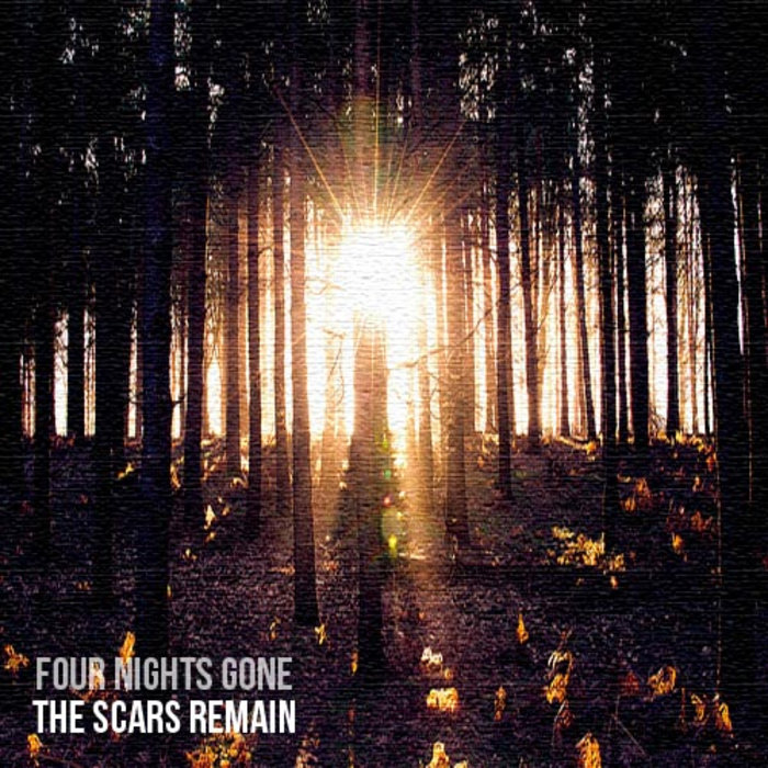 The Scars Remain | Four Nights Gone | Orbit Entertainment