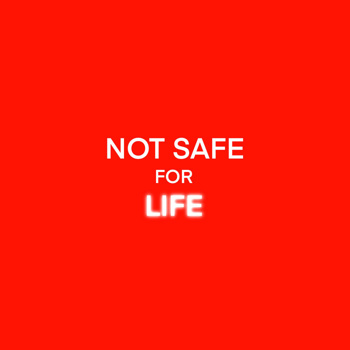 Not Safe for Life | RedHeat