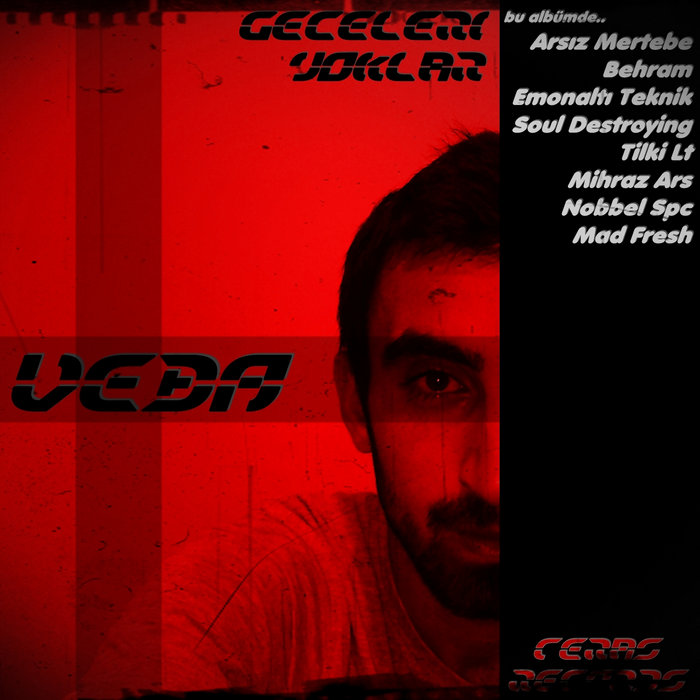 Geceleri Yoklar | VEBA - Geceleri Yoklar | veba34