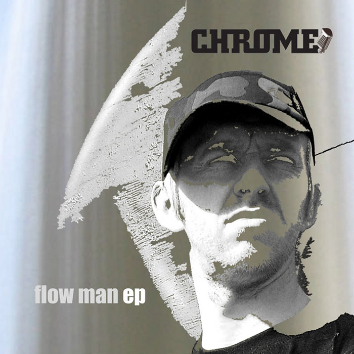 Flow Man EP | Chrome | Def Tex