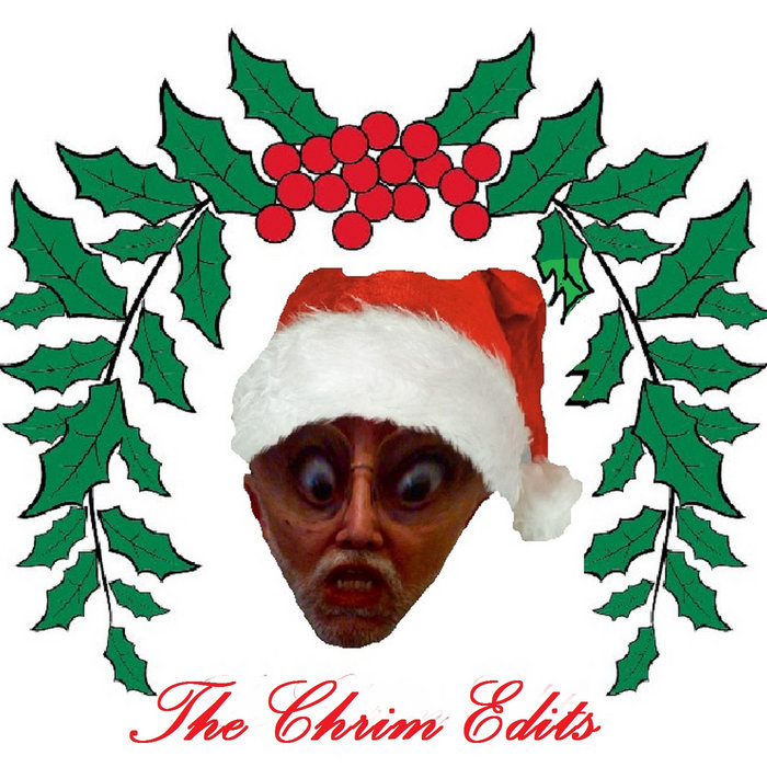 The Chrim Edits | V/A | TERRY PLANET