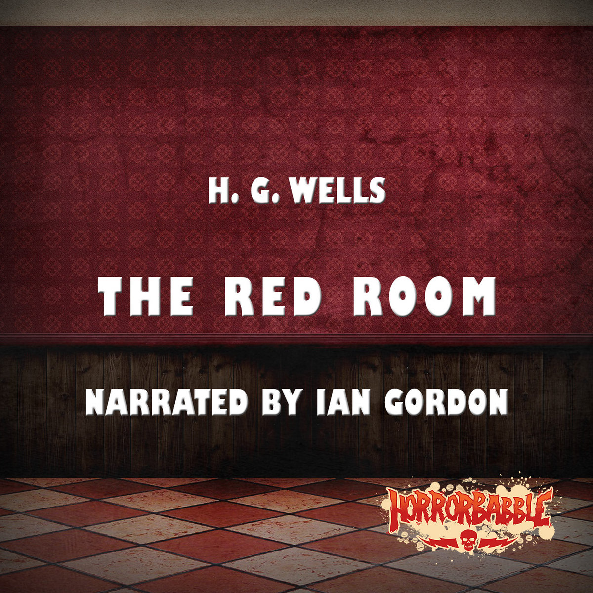 The Red Room | H. G. Wells | HorrorBabble