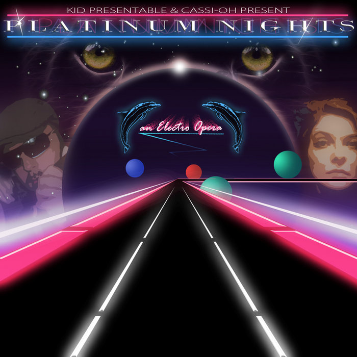 Platinum Nights: an Electro Opera | Kid Presentable & Cassi-Oh | Misfit ...