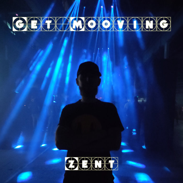 Get Mooving | zent