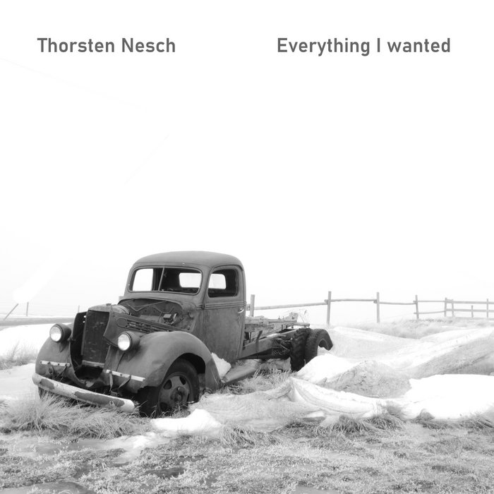 Everything I wanted | Thorsten Nesch