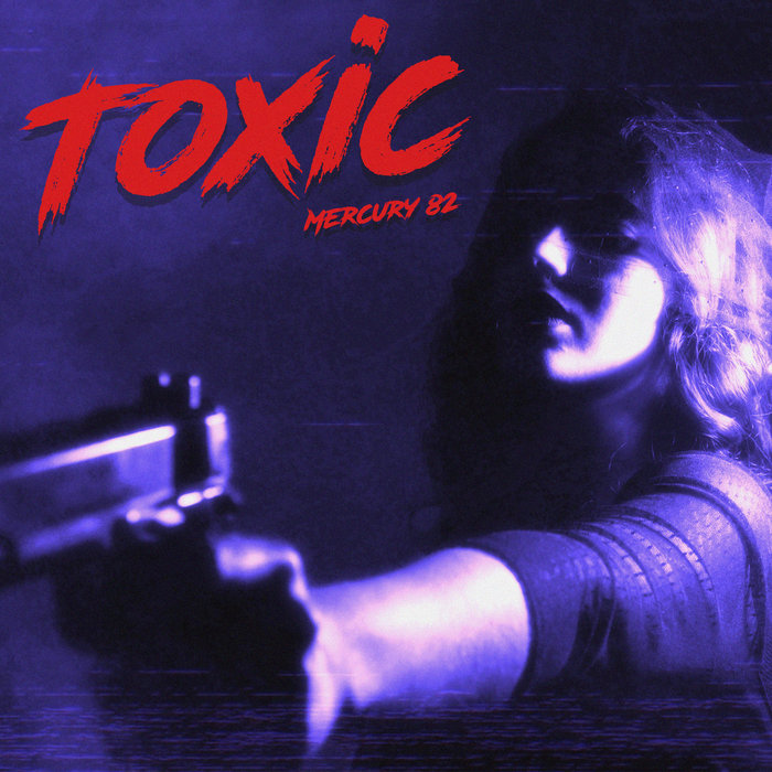 toxic | Mercury 82