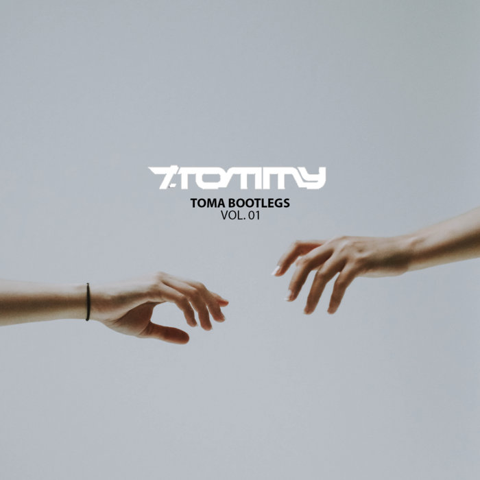 Toma bootlegs vol. 01 | T. Tommy