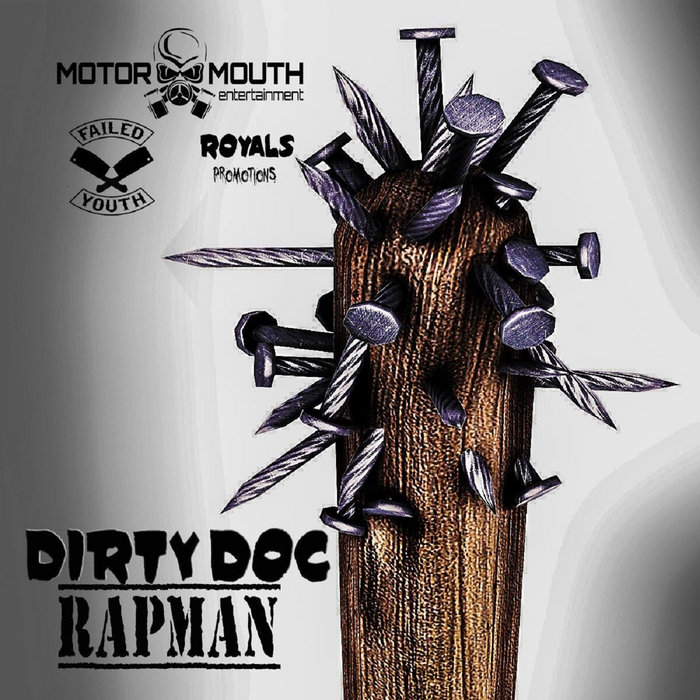 RAPMAN | DIRTY DOC | Dirty Doc