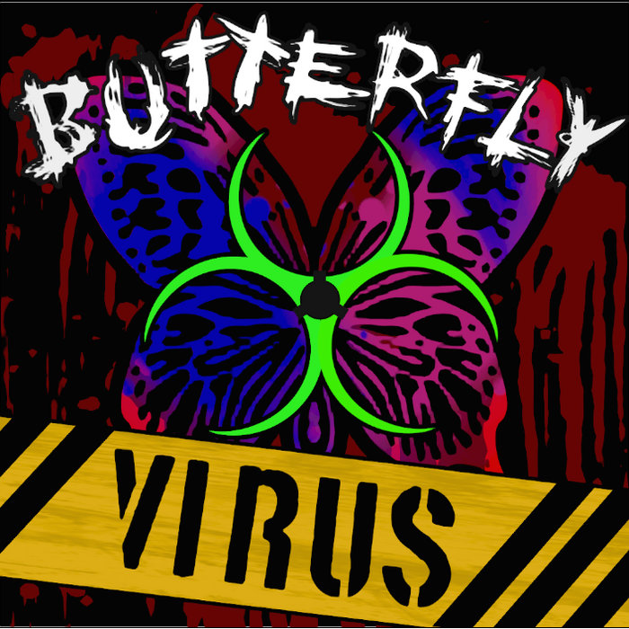 True Side Of Society | Butterfly Virus