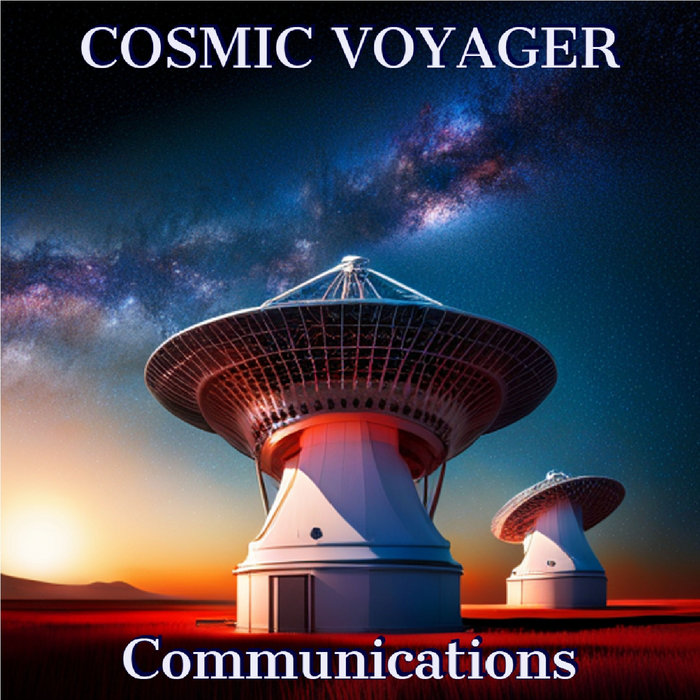Communications (Remixed and Remastered) | Wayne Smith/Cosmic Voyager