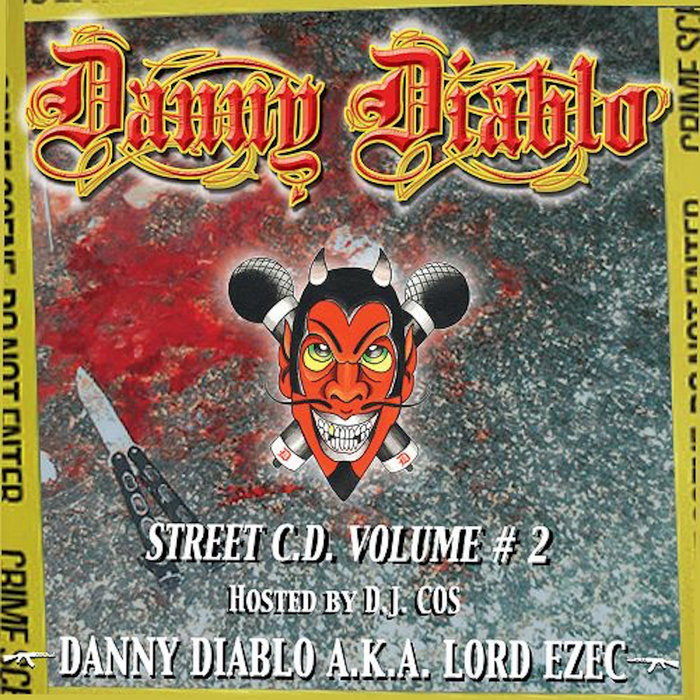 Danny Diablo - Street C.D. Volume #2 | Danny Diablo