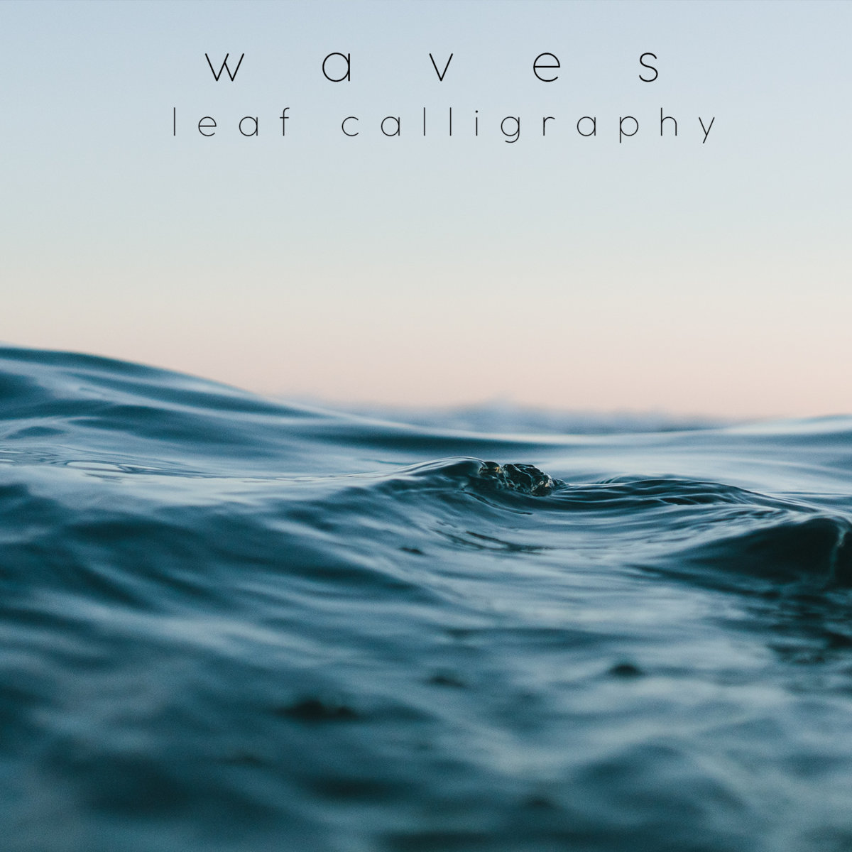 waves | leaf calligraphy