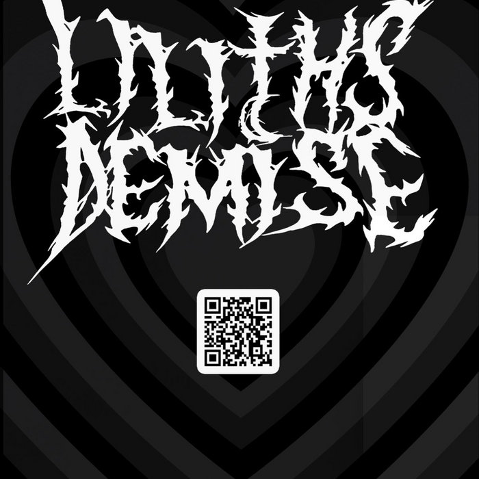 Lilith's Demise (2 Song Promo) | Been There Scene That