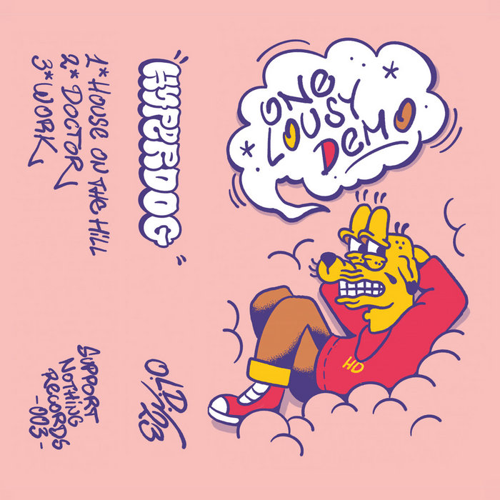 One Lousy Demo | HYPERDOG