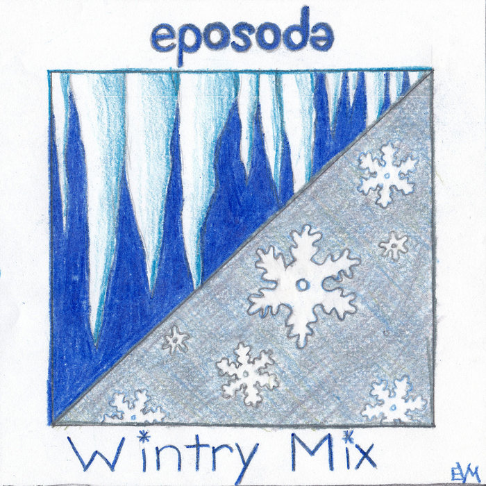 Wintry Mix | eposodə