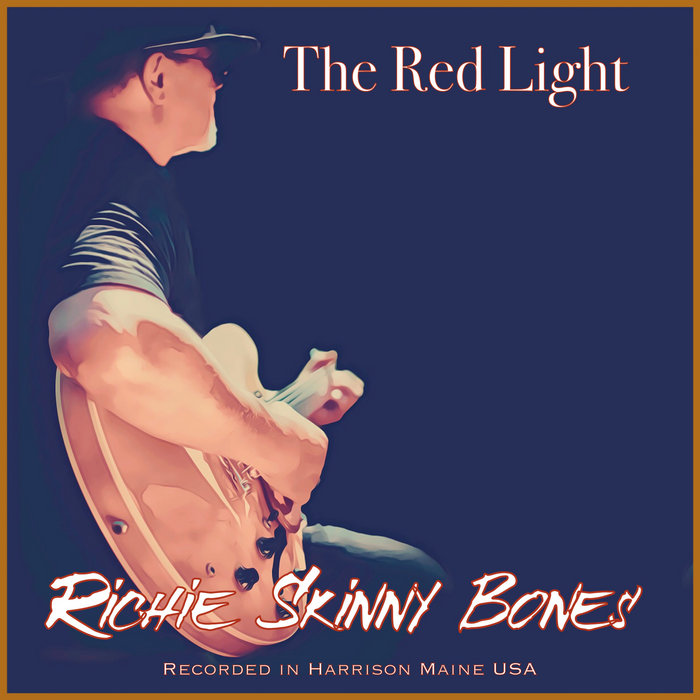 The Red Light | Richie Skinny Bones