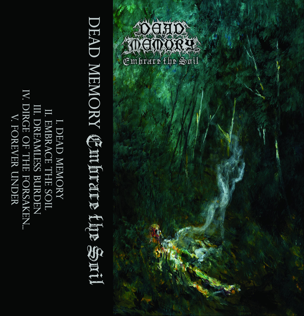 DEAD MEMORY - EMBRACE THE SOIL | DEAD MEMORY | Transylvanian Recordings