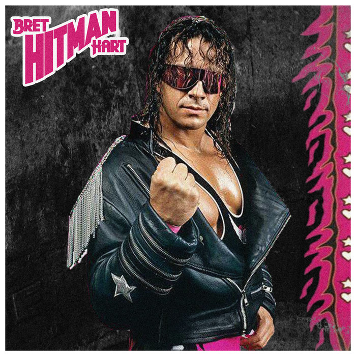 Hart Attack (Bret "The Hitman" Hart Theme) | Steve Bates