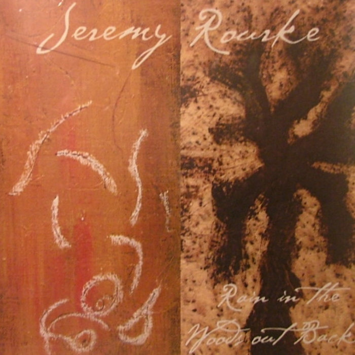 Rain in the Woods Out Back | Jeremy Rourke