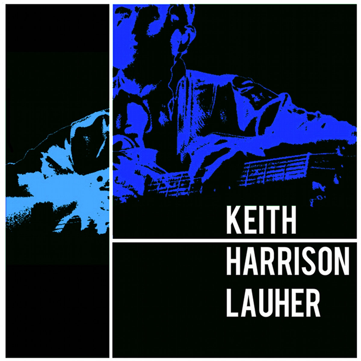 Keith Harrison Lauher [EP] | Keith Harrison Lauher