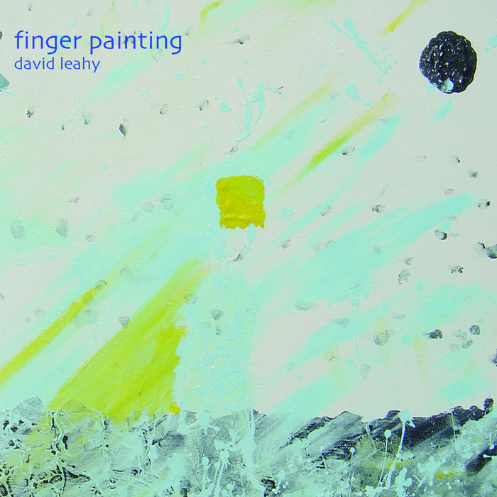 Finger Painting | David Leahy