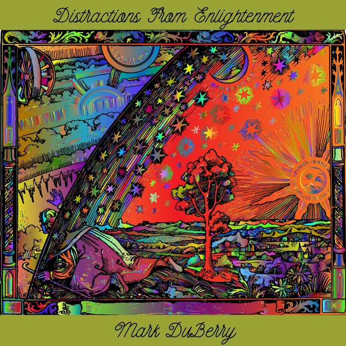 Distractions From Enlightenment | Mark DuBerry