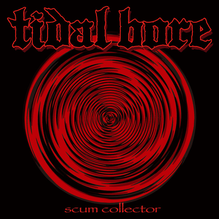 Scum Collector (Demo) | Tidal Bore