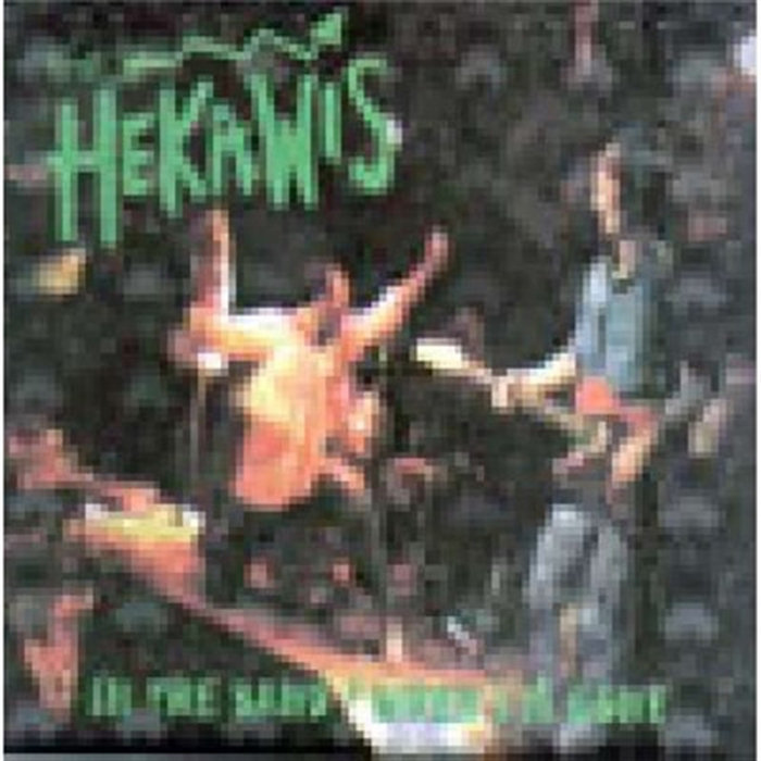 In The Band | The Hekawis