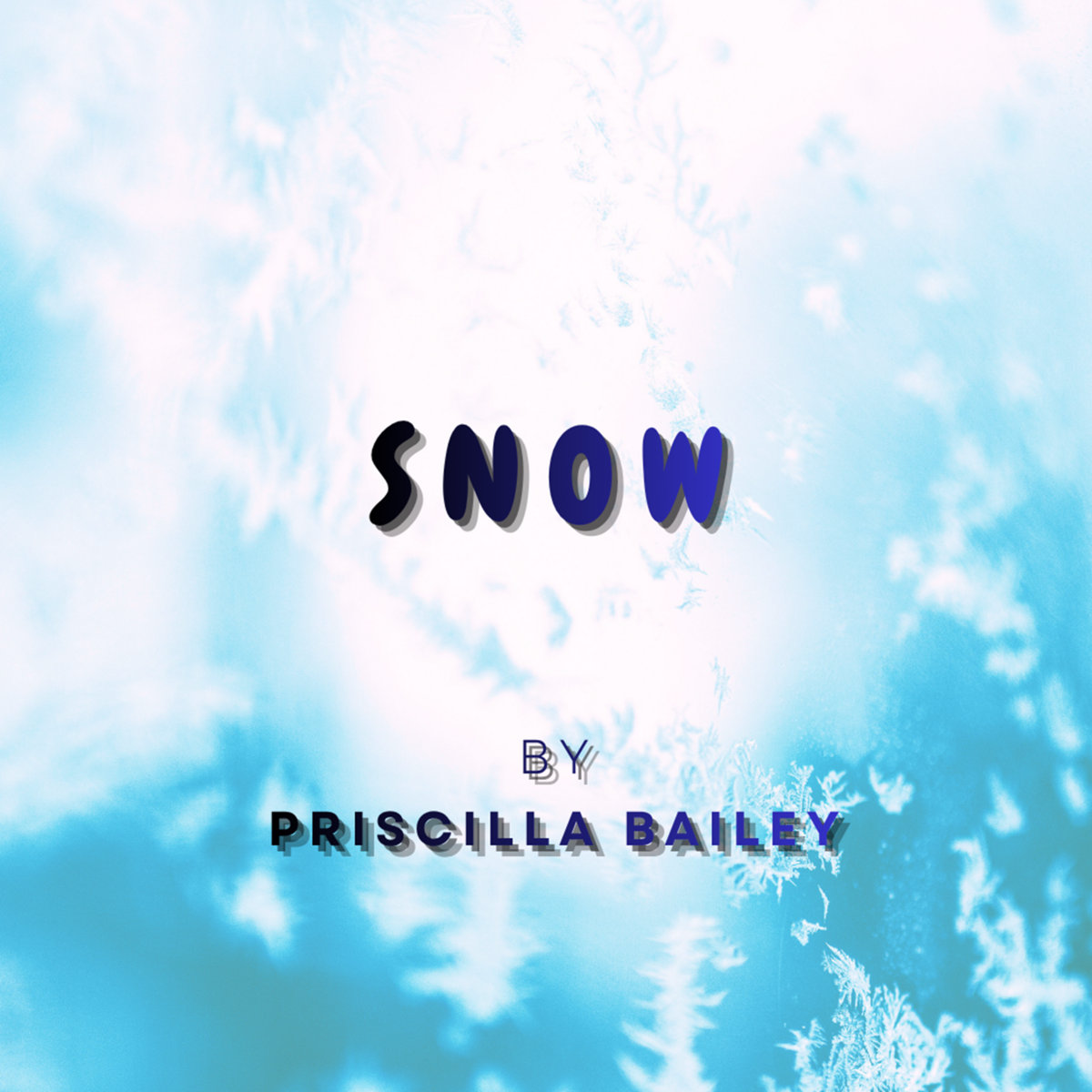 Snow | Priscilla Bailey