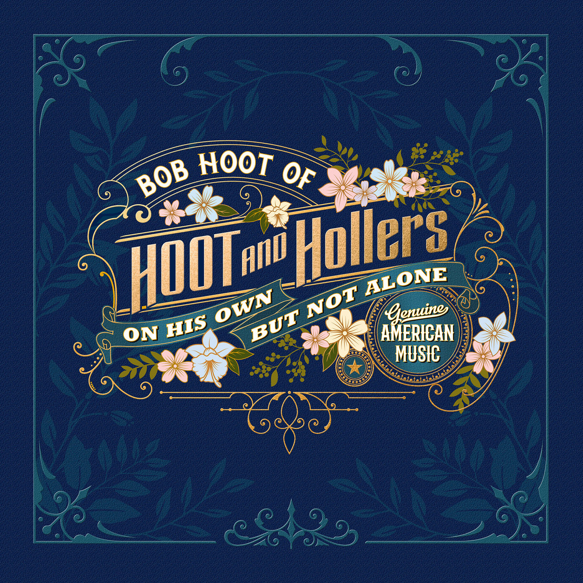 Bob Hoot of HOOT and Hollers On His Own But Not Alone | HOOT and Hollers