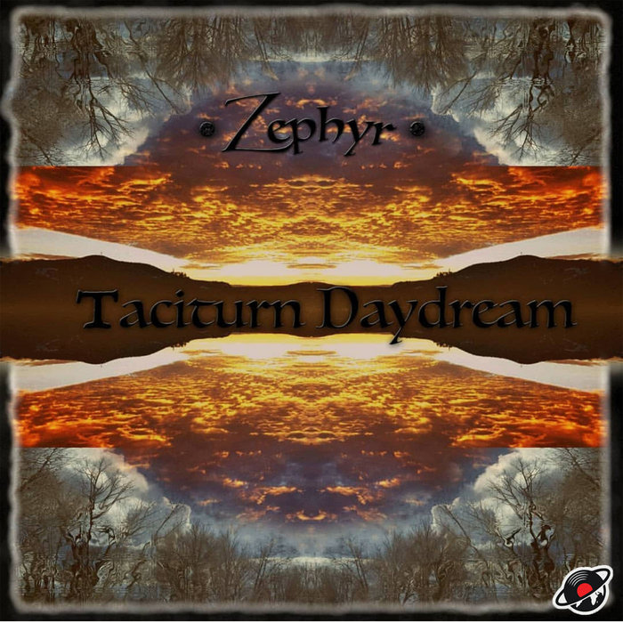 Taciturn Daydream | Zephyr | Kaiseki Digital