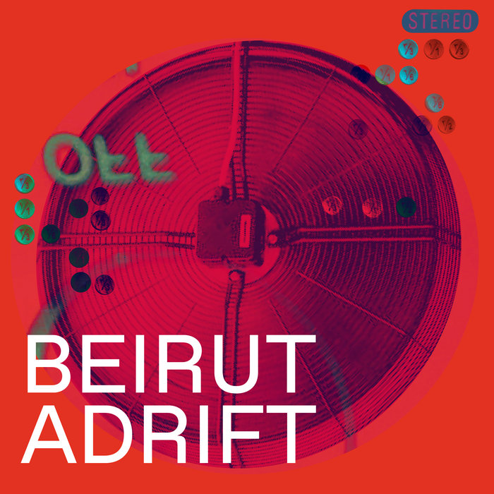 Beirut Adrift | Various Artists | Norient