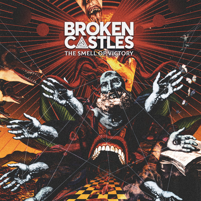 The Smell Of Victory | Broken Castles