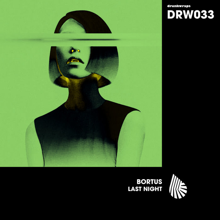 Last Night | bortus