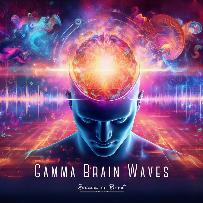 Gamma Brain Waves | Sounds of Bodhi