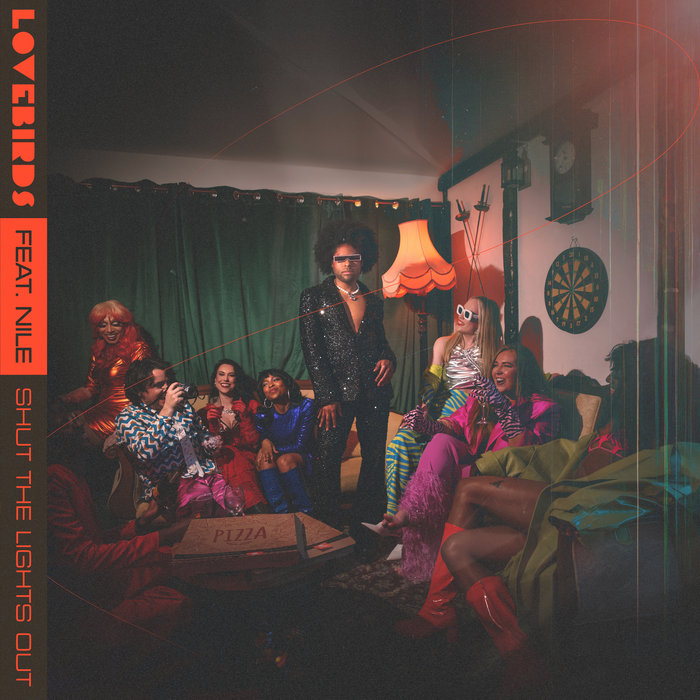 Shut The Lights Out | Lovebirds featuring NILE | Glitterbox Recordings