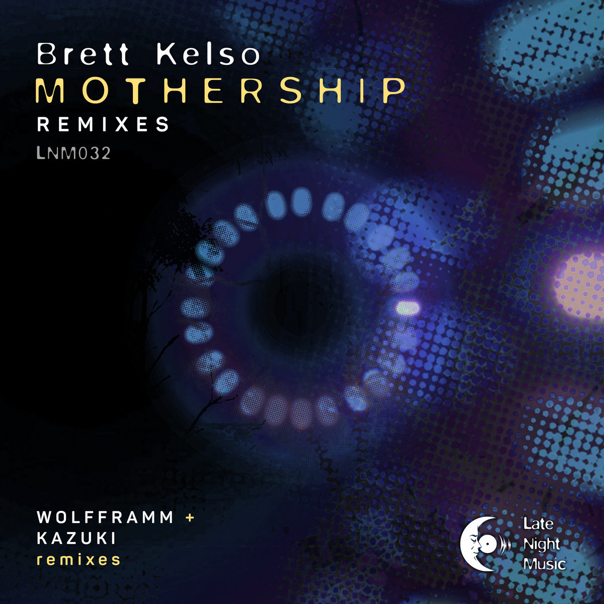 Mothership REMIXES | Brett Kelso | Late Night Music