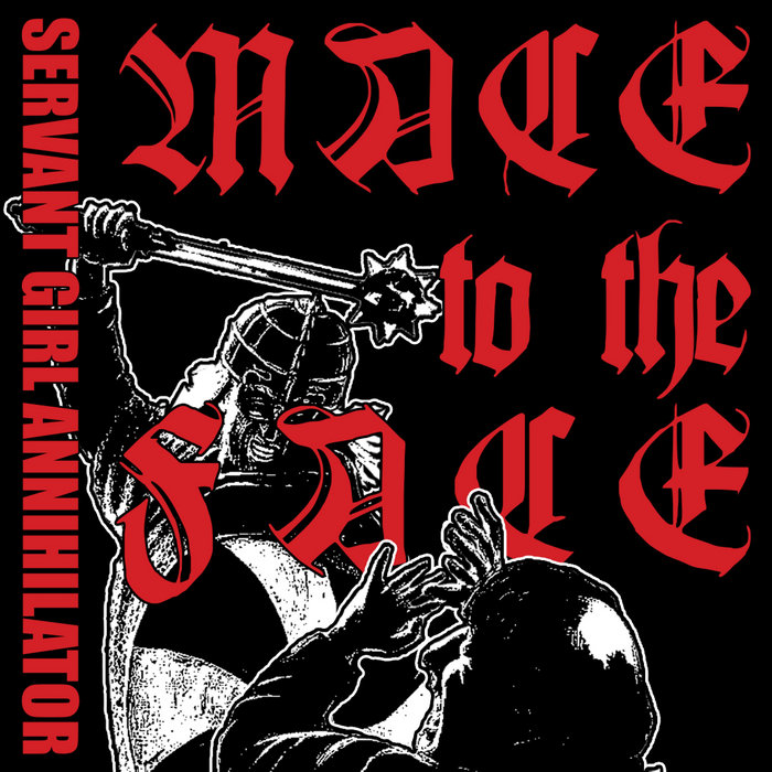 Mace to the Face (extended play demo) | Servant Girl Annihilator