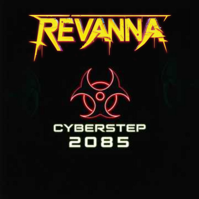 Cyberstep 2085 | Revanna