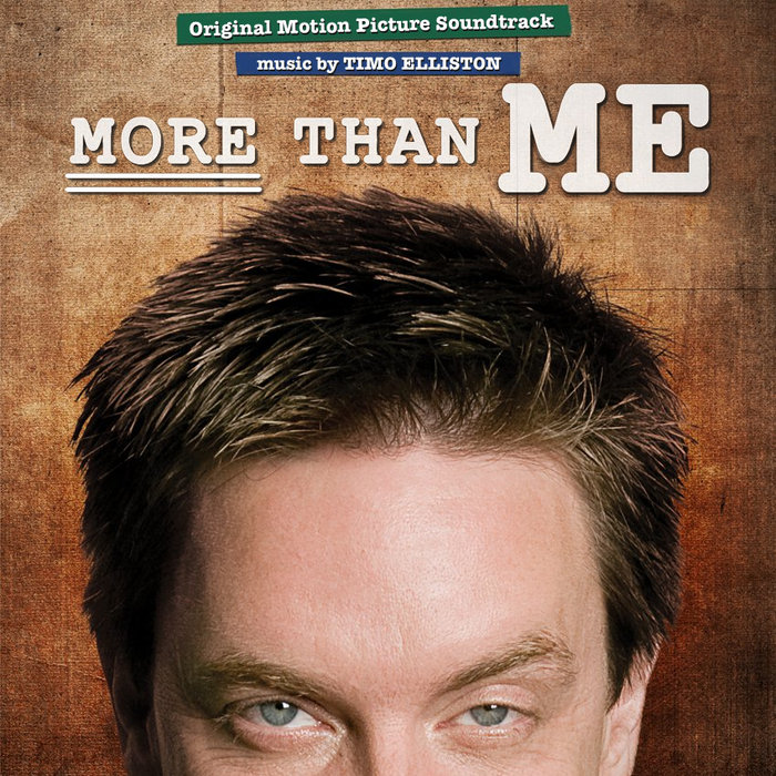 More Than Me (Original Soundtrack) | Timo Elliston