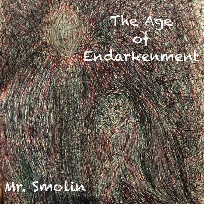 The Age of Endarkenment | Mr. Smolin
