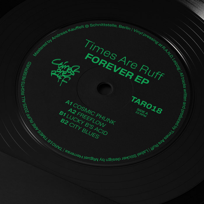 FOREVER EP | Times Are Ruff | Times are Ruff