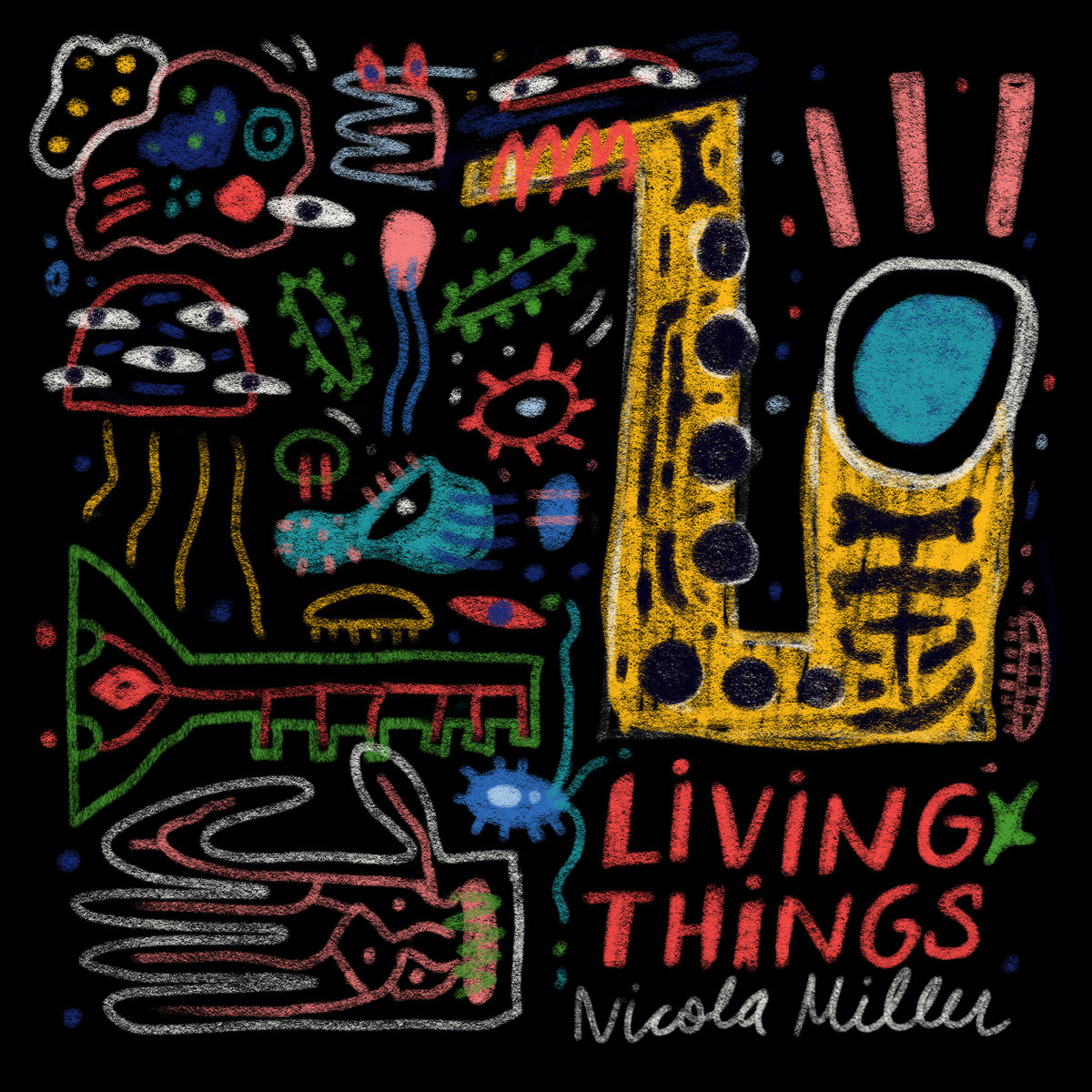 Living Things | Nicola Miller | Cacophonous Revival Recordings