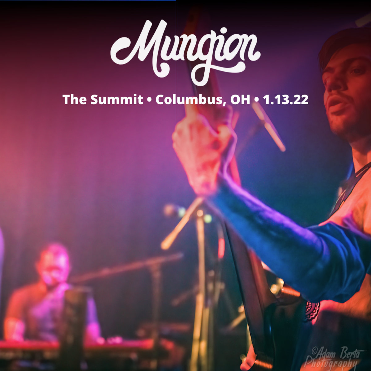 The Summit: Columbus, OH (1 . 13. 22) | Mungion