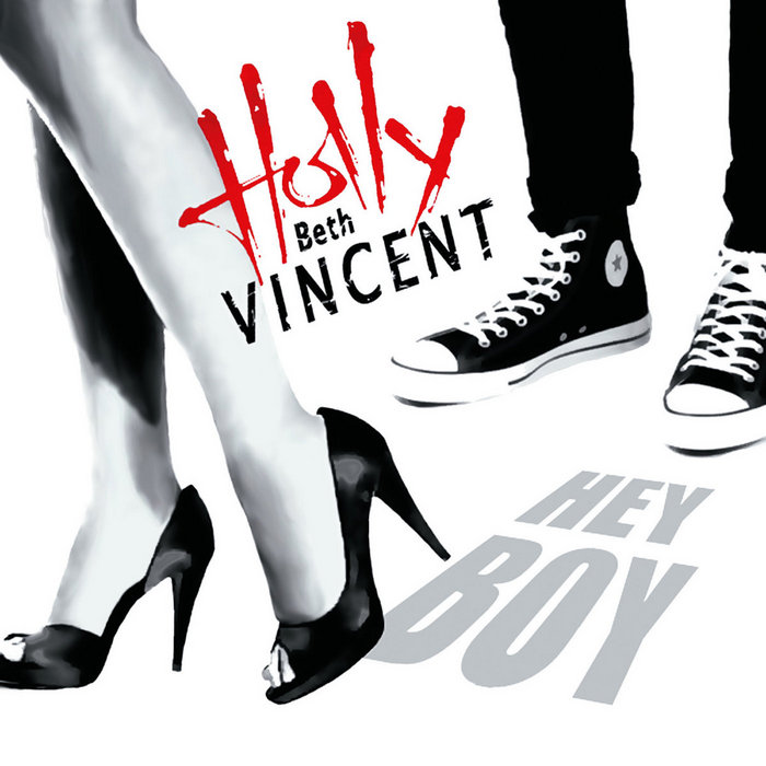Hey Boy (Ramo Records) | Holly Beth Vincent | Rum Bar Records