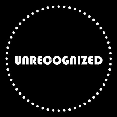 Unrecognized's Community | Unrecognized