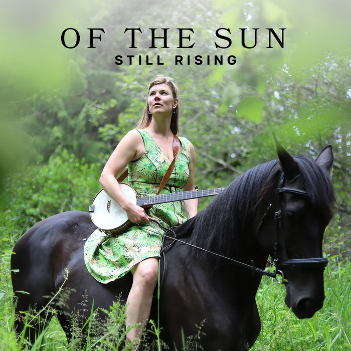 Still Rising | Of the Sun