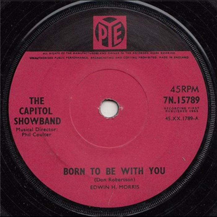 Born To Be With You | The Capitol Showband