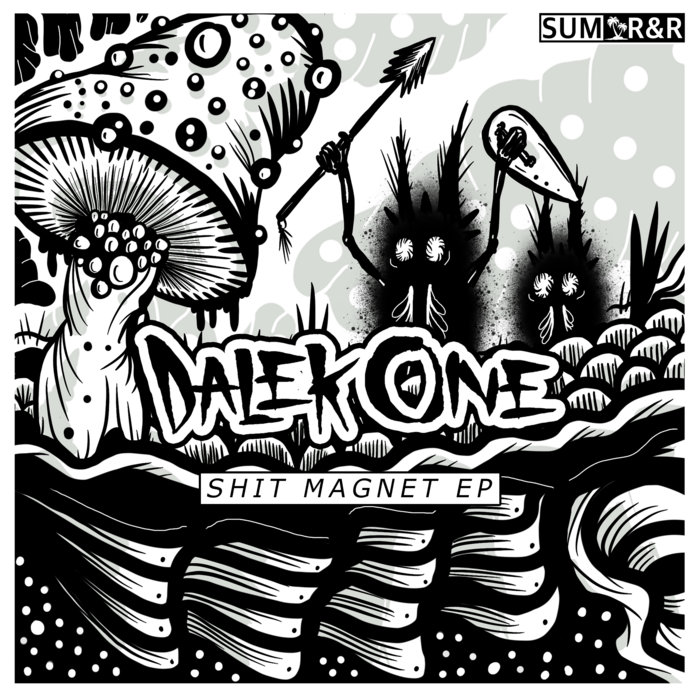 Shit Magnet EP | Dalek One | SUM R&R