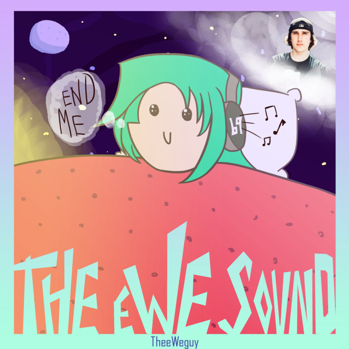 The eWe Sound | TheeWeGuy